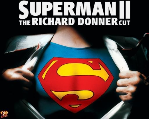 Superman II: The Richard Donner Cut | Flights, Tights, and Movie Nights